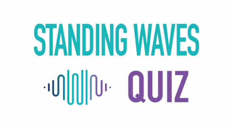 The Tyranny of Standing Waves: What, Why, Where, and How? (+ 2 Ways to ...
